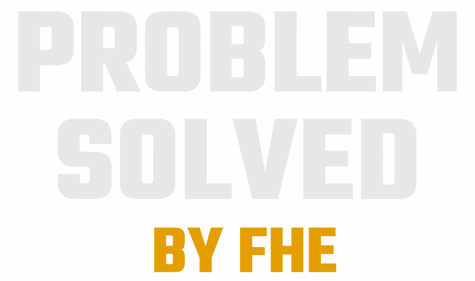 FHE – Built by FHE